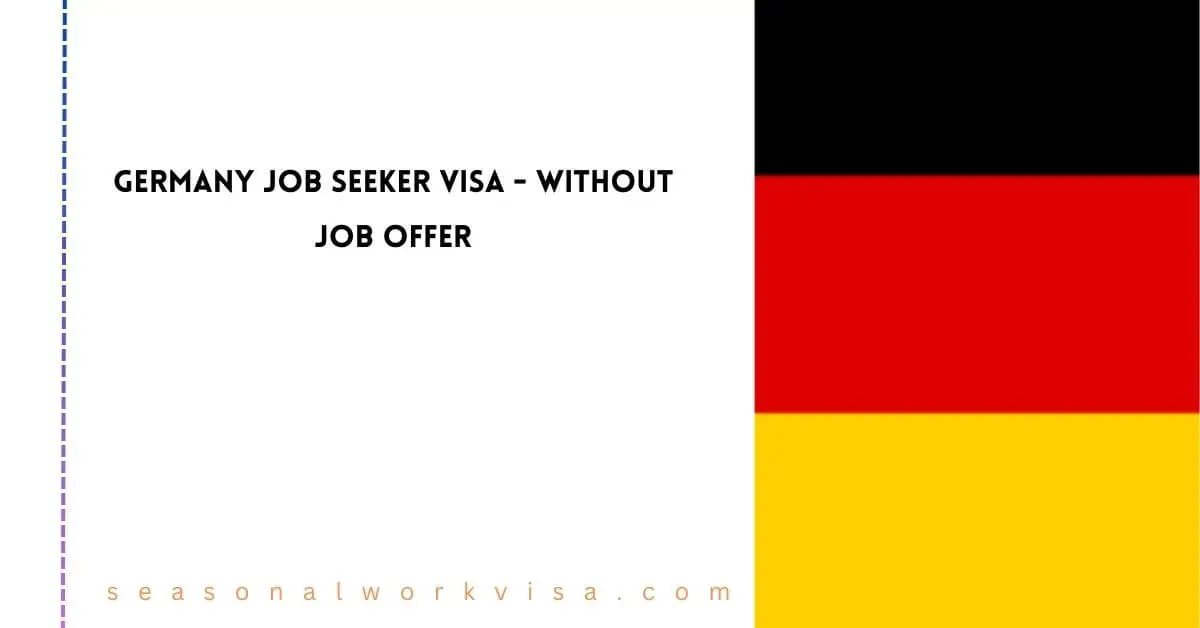 Germany Job Seeker Visa 2025 - Without Job Offer