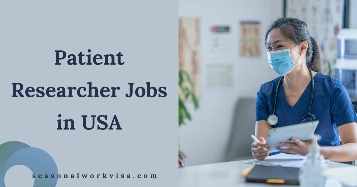 Patient Researcher Jobs in USA with Visa Sponsorship 2025