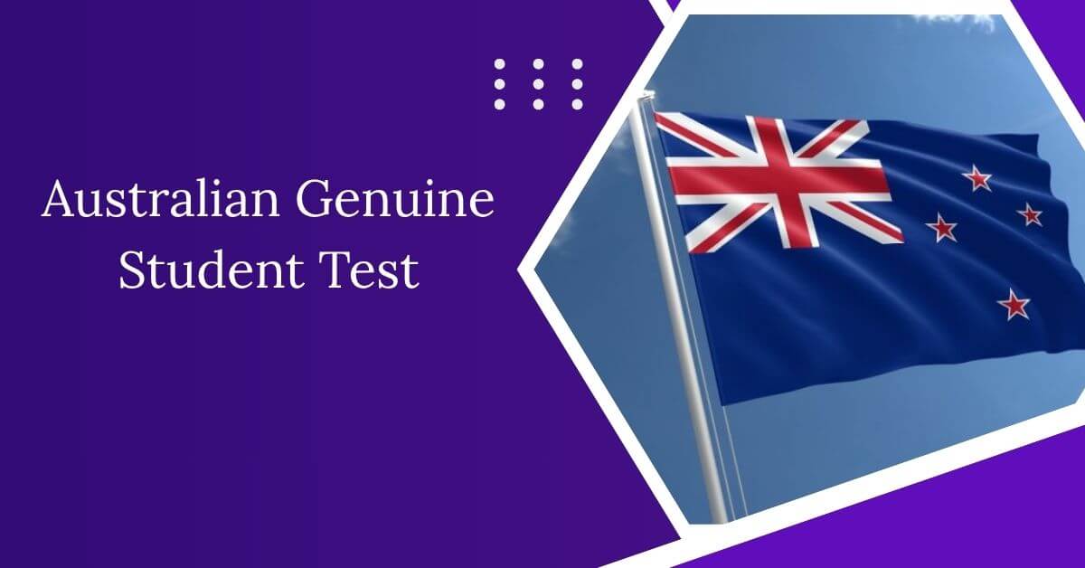 Australian Genuine Student Test (GST) 2025 - Complete Guide