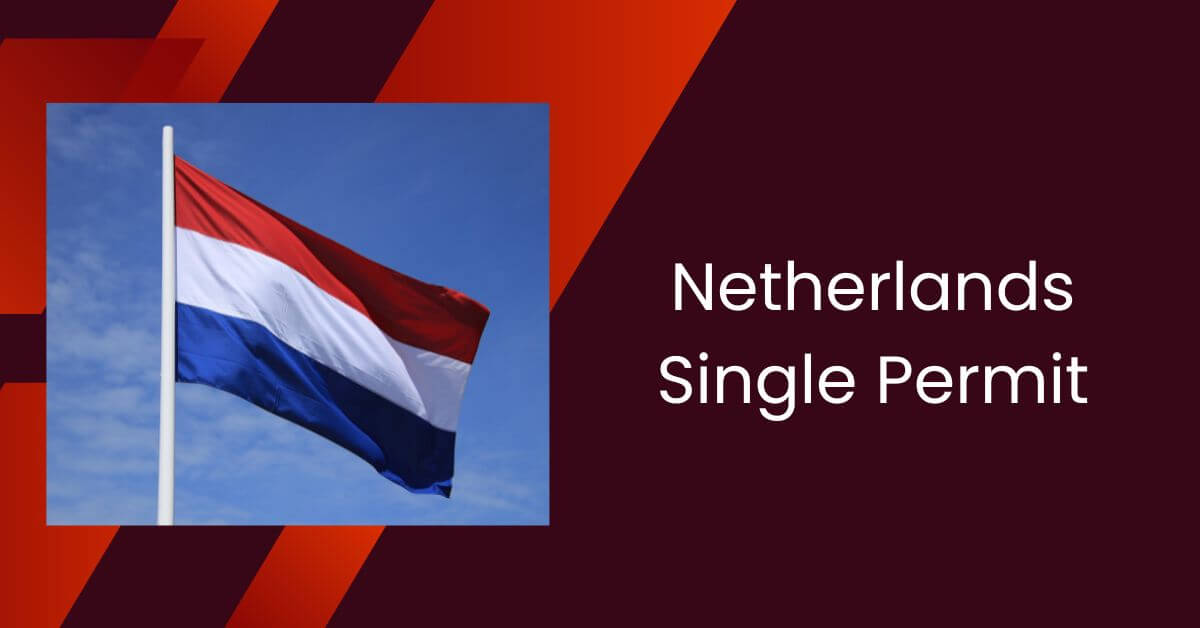 Netherlands Single Permit 2026 - Application Method