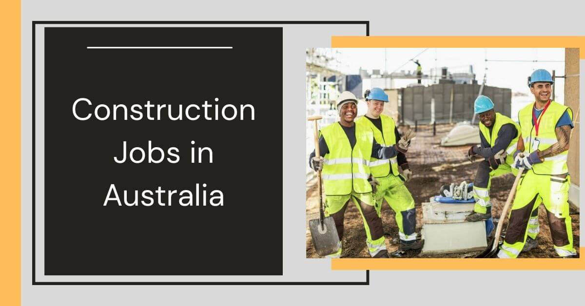 Construction Jobs in Australia 2026