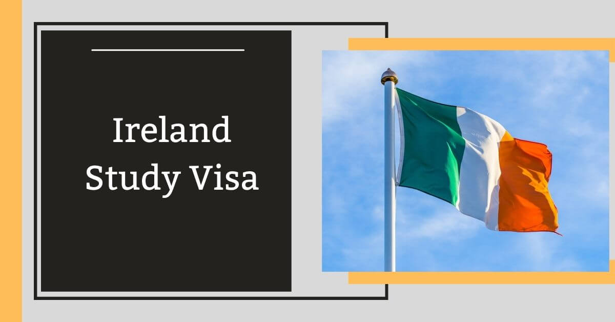 Ireland Study Visa 2026 - Visa Requirements