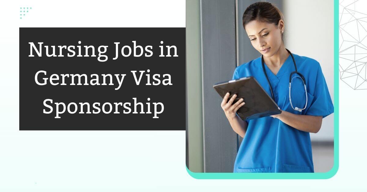 Nursing Jobs in Germany Visa Sponsorship 2026 - Apply Now