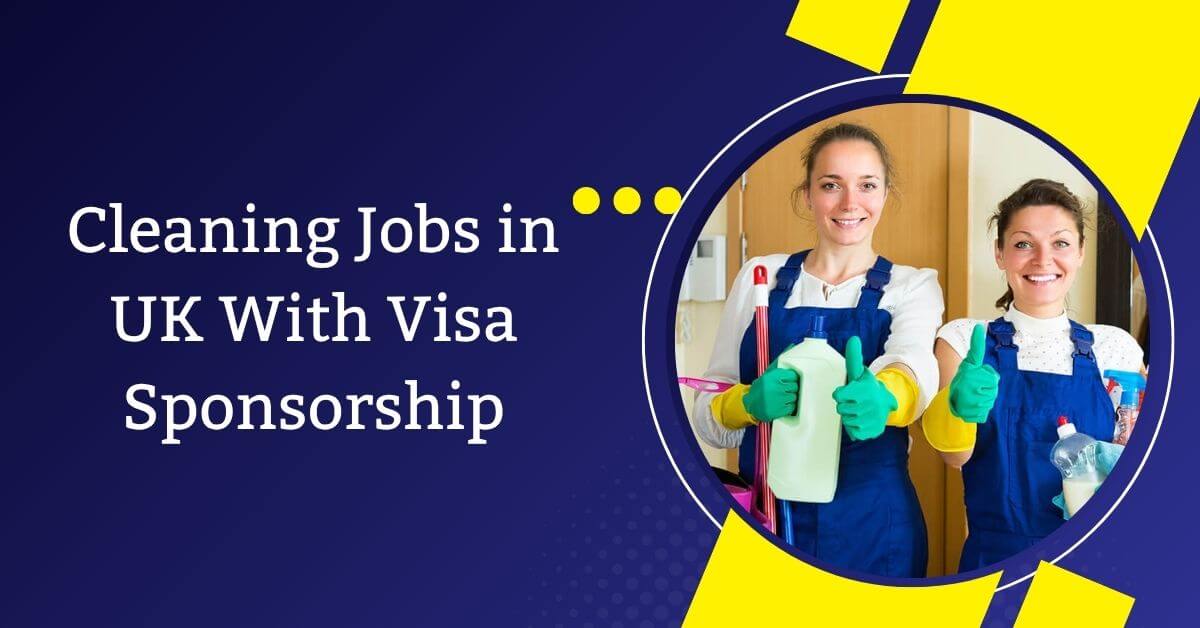 Cleaning Jobs in UK With Visa Sponsorship 2026
