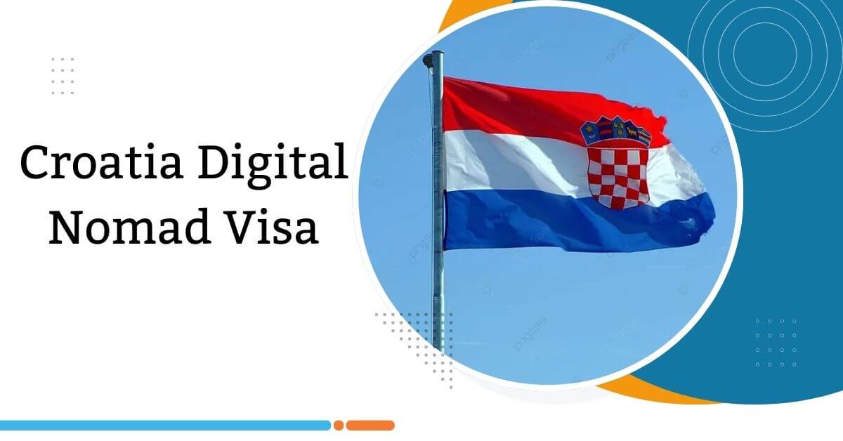 Croatia Digital Nomad Visa 2026 - Application Requirements
