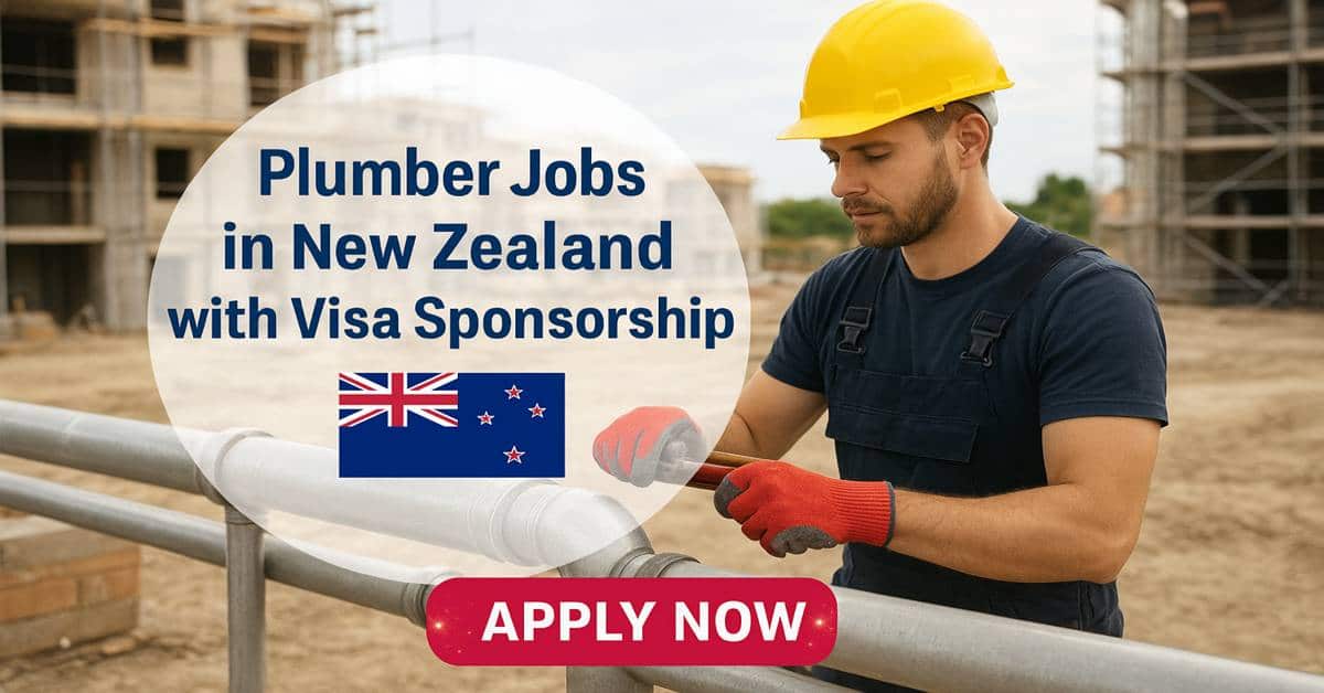 Plumber Jobs in New Zealand with Visa Sponsorship 2026