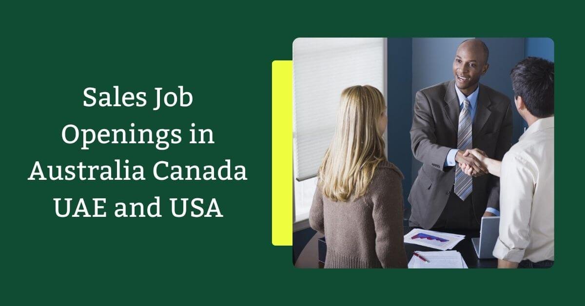 Sales Job Openings in Australia Canada UAE and USA 2026