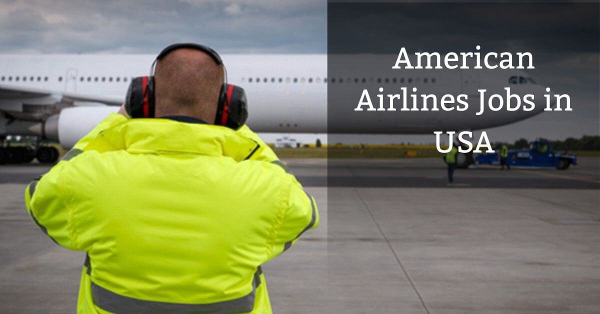 American Airlines Jobs in USA 2026