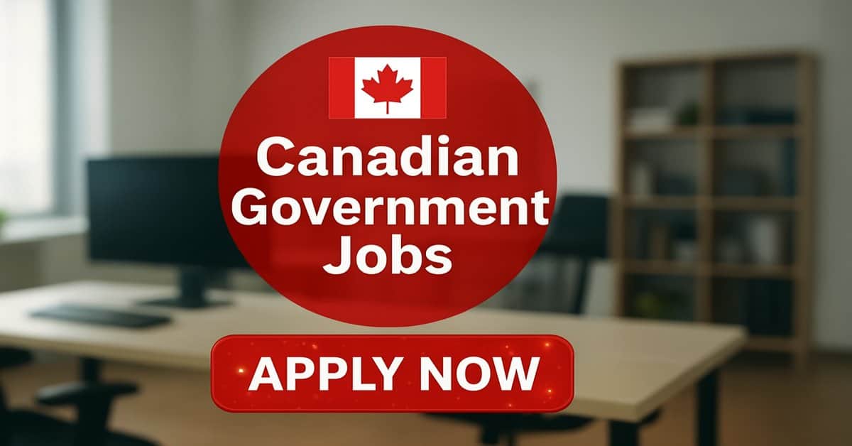 Canadian Government Jobs 2026