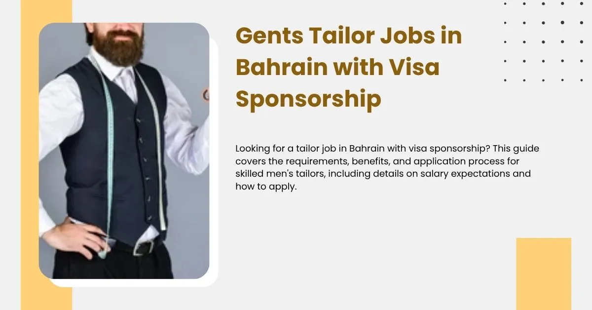 Gents Tailor Jobs in Bahrain with Visa Sponsorship 2026