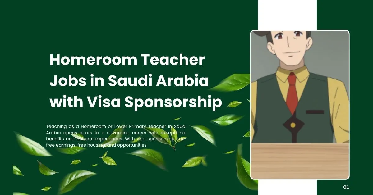 Homeroom Teacher Jobs in Saudi Arabia with Visa Sponsorship 2026