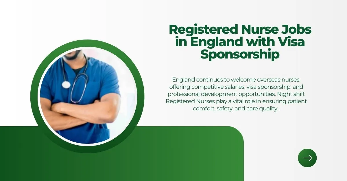 Registered Nurse Jobs in England with Visa Sponsorship 2026
