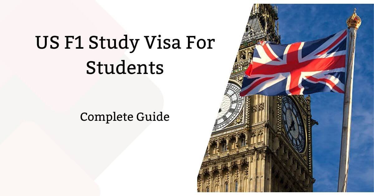 US F1 Study Visa For Students 2026 - Complete Guide