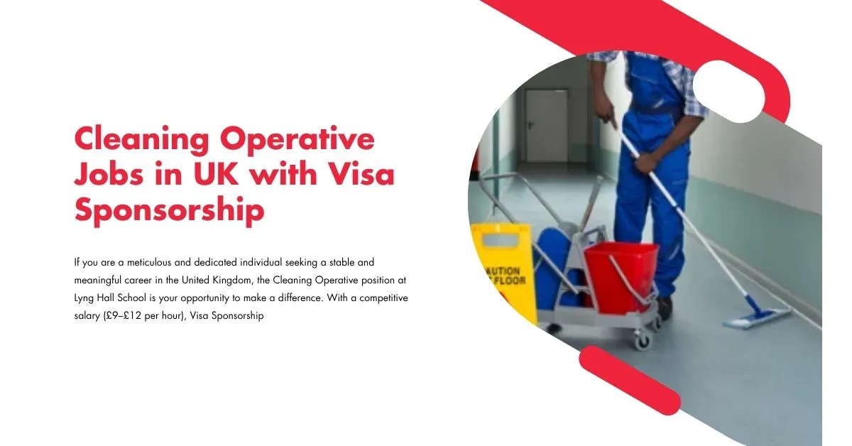 Cleaning Operative Jobs in UK with Visa Sponsorship 2026