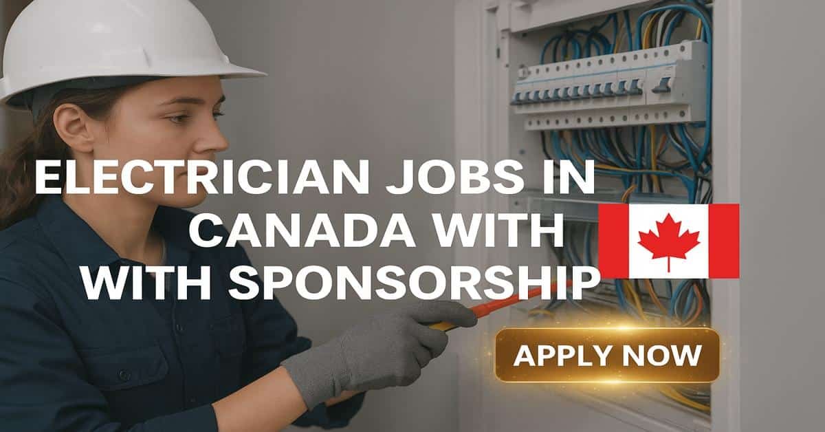 Electrician Jobs in Canada with Visa Sponsorship 2026