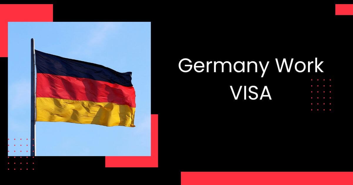 Germany Work VISA 2026 - Work in Germany
