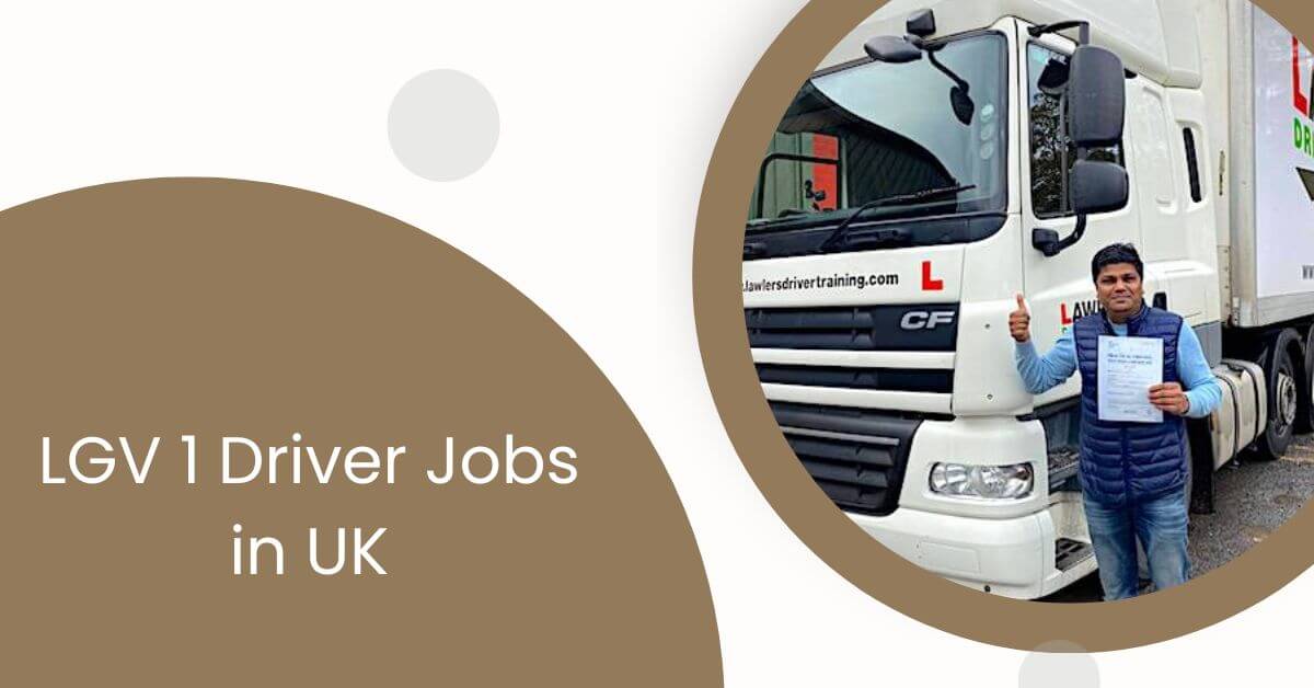 LGV 1 Driver Jobs in UK 2026 - Visa Sponsorship