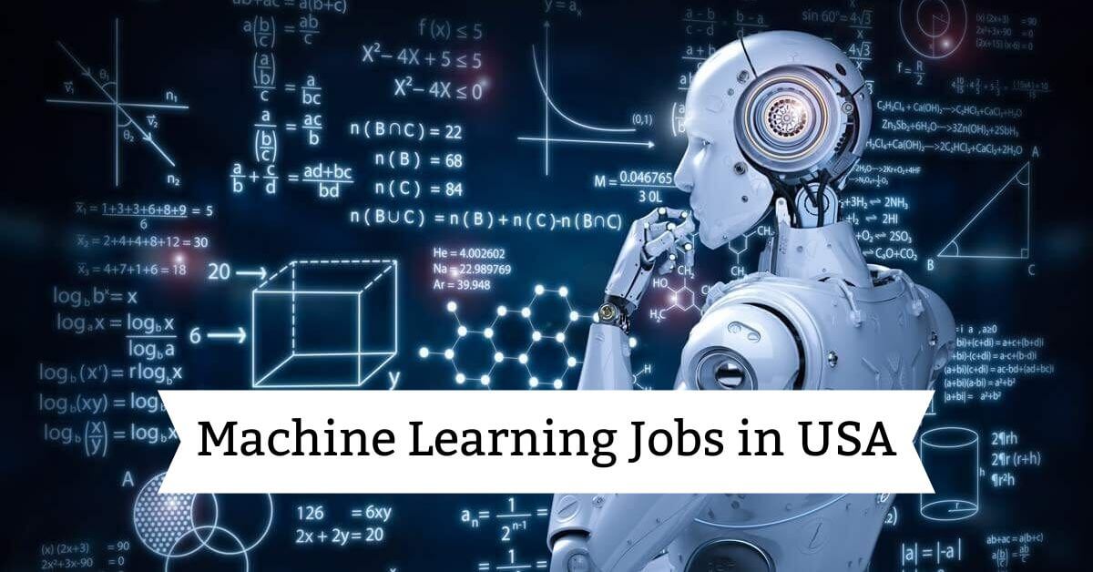 Machine Learning Jobs in USA 2026 - Apply Now