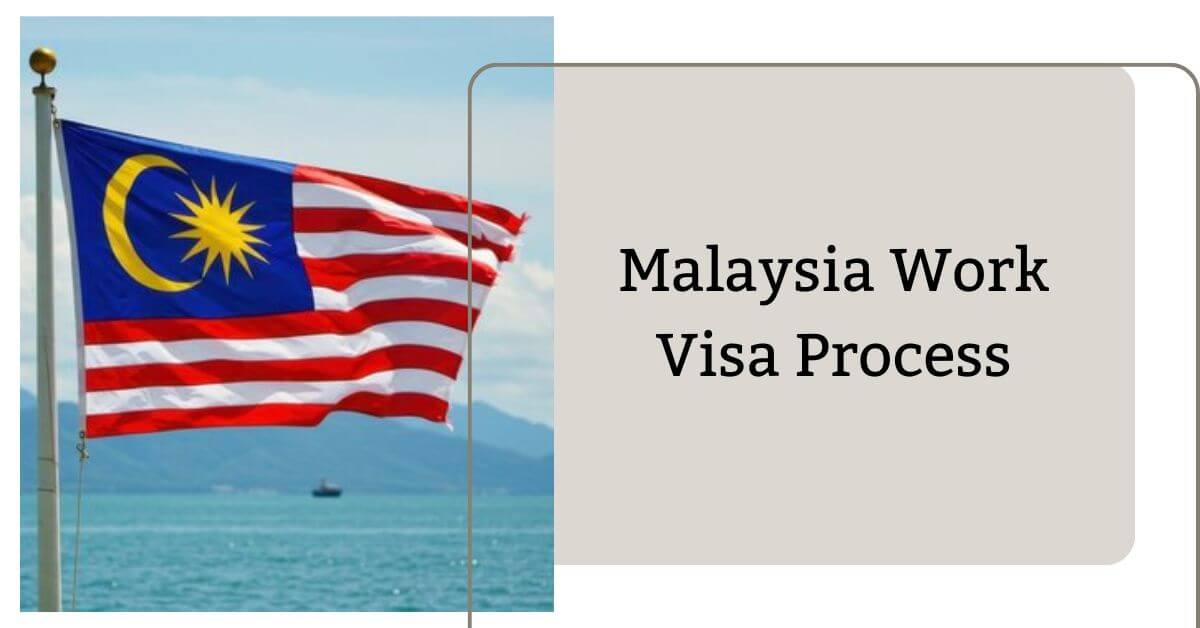 Malaysia Work Visa Process 2025 - Types of Work Permits