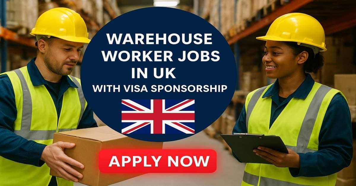 Warehouse Worker Jobs in UK With Visa Sponsorship 2026