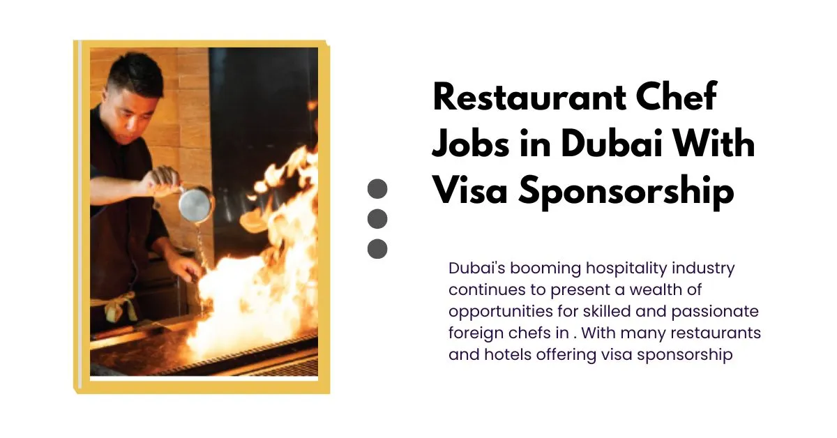 Restaurant Chef Jobs in Dubai With Visa Sponsorship 2026