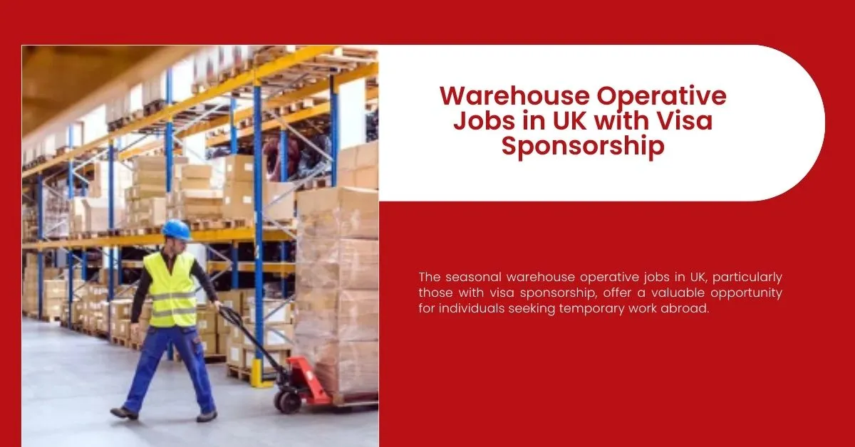 Warehouse Operative Jobs in UK with Visa Sponsorship 2026