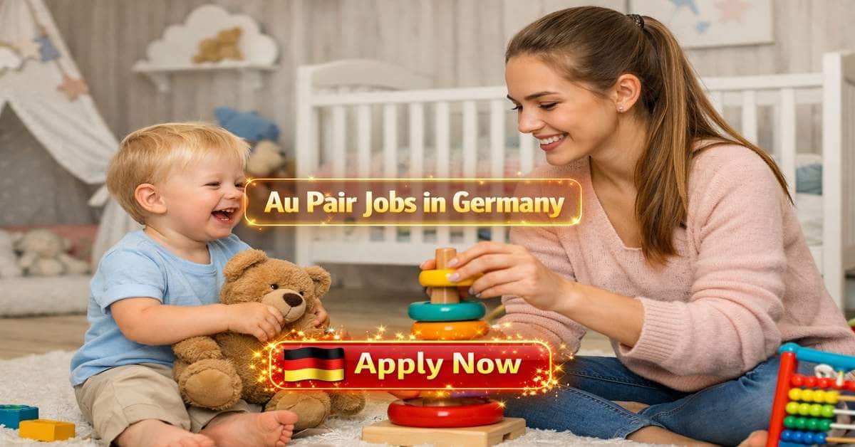 Au Pair Jobs in Germany 2026 - Visa Sponsorship