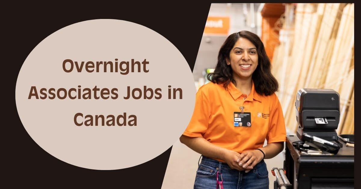 Overnight Associates Jobs in Canada 2026 - Apply Now