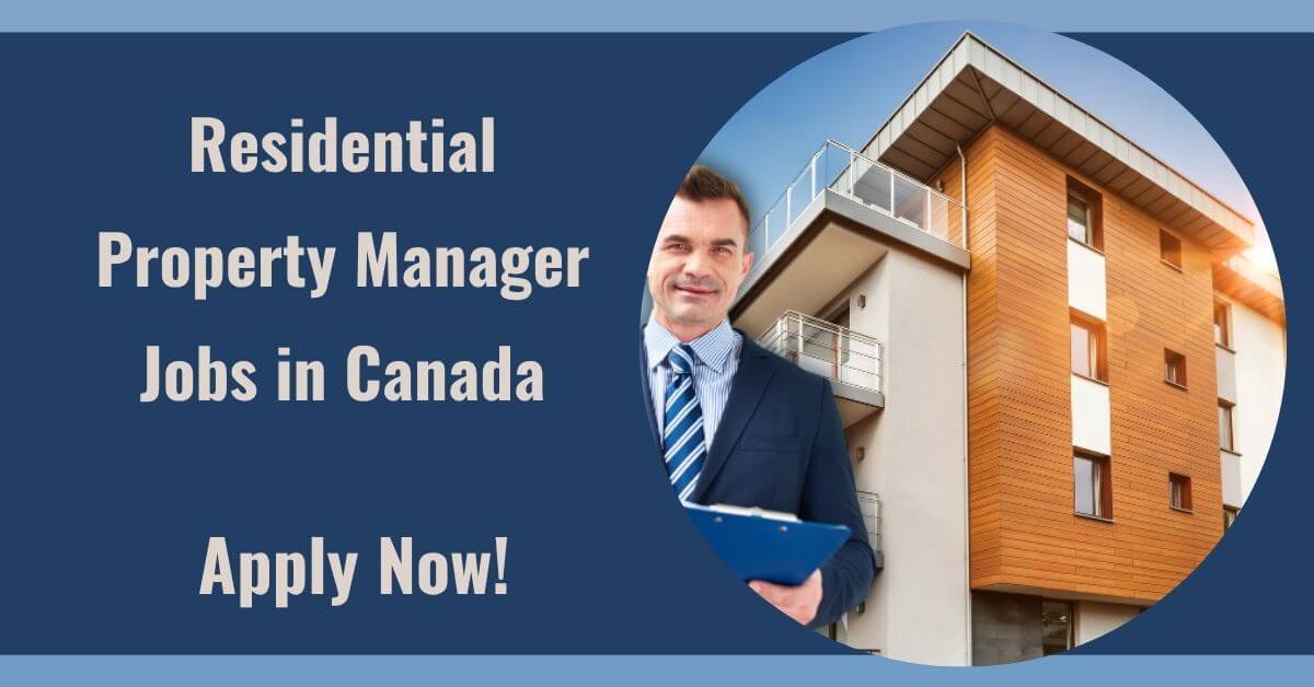 Residential Property Manager Jobs in Canada 2026