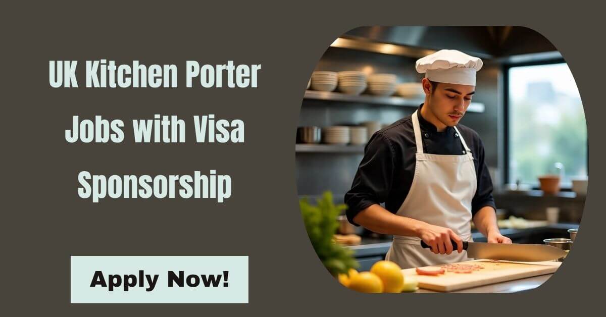 UK Kitchen Porter Jobs with Visa Sponsorship 2026 - Apply Now