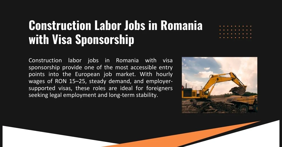 Construction Labor Jobs in Romania with Visa Sponsorship