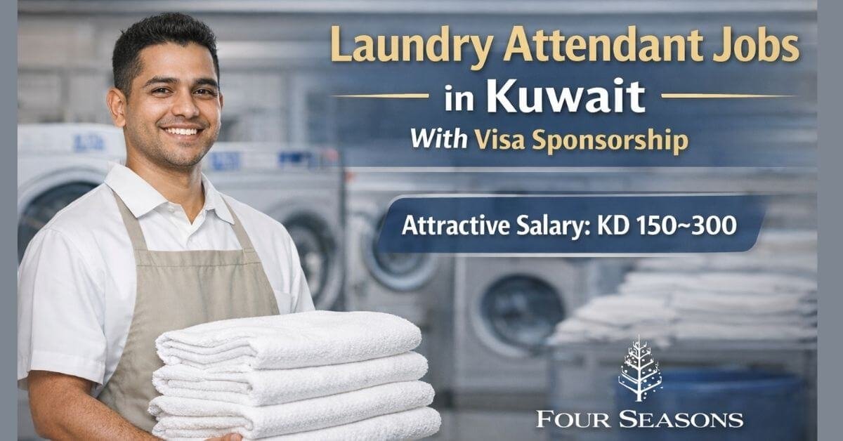 Laundry Attendant Jobs in Kuwait With Visa Sponsorship 2026