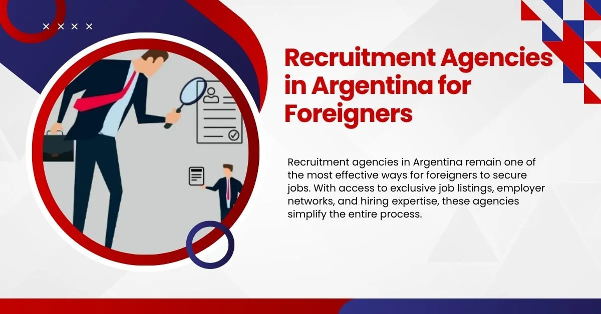 Recruitment Agencies in Argentina for Foreigners 2026