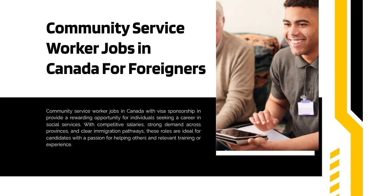Community Service Worker Jobs in Canada For Foreigners
