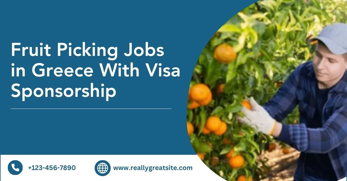 Fruit Picking Jobs in Greece With Visa Sponsorship