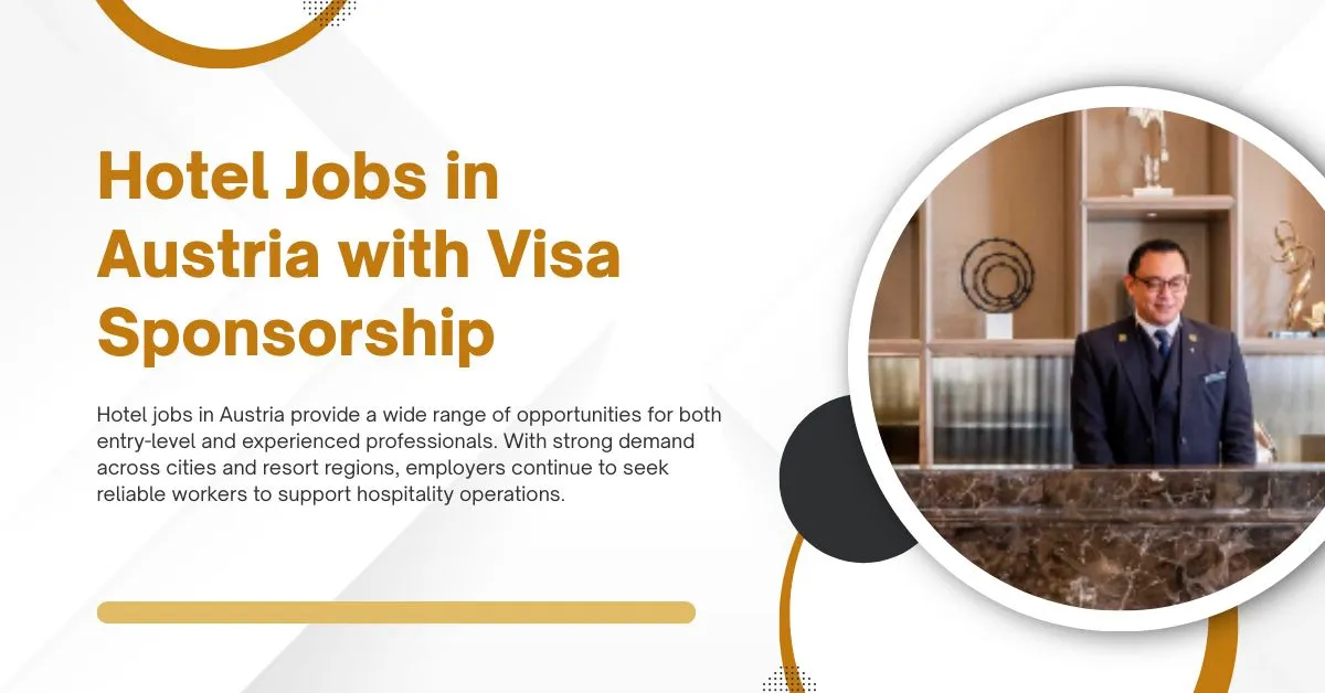 Hotel Jobs in Austria with Visa Sponsorship
