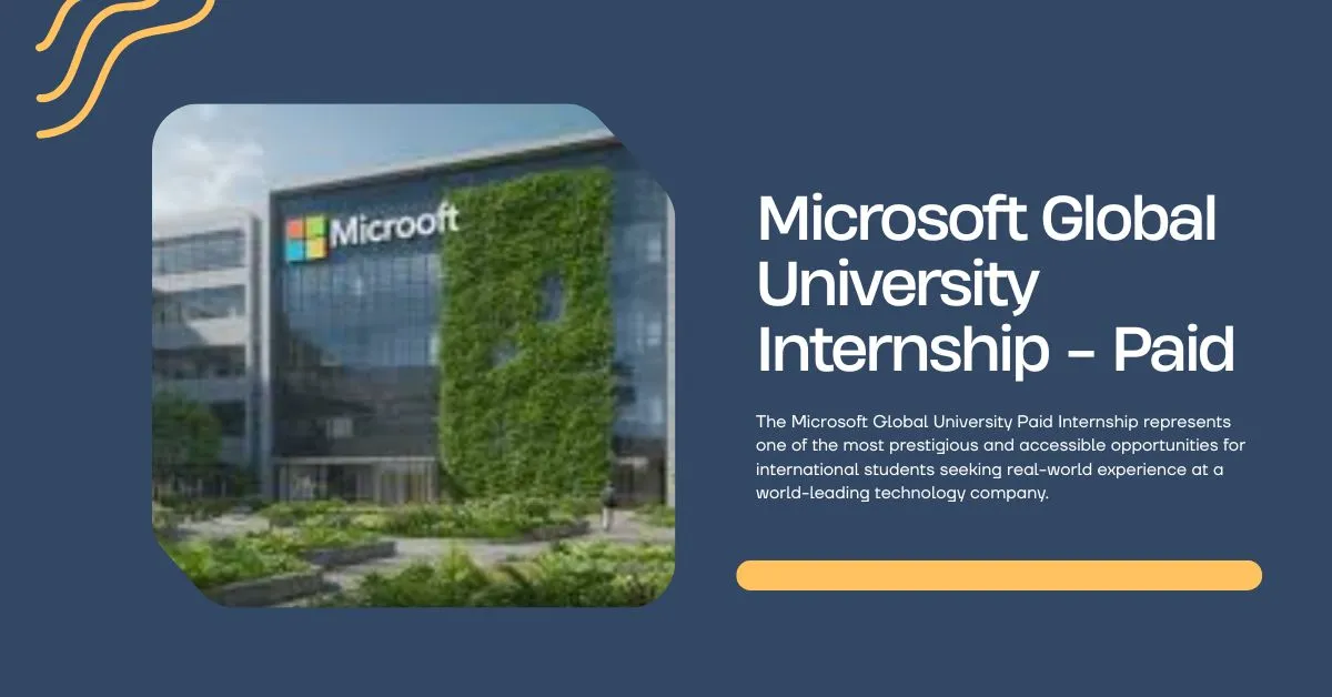 Microsoft Global University Internship - Paid