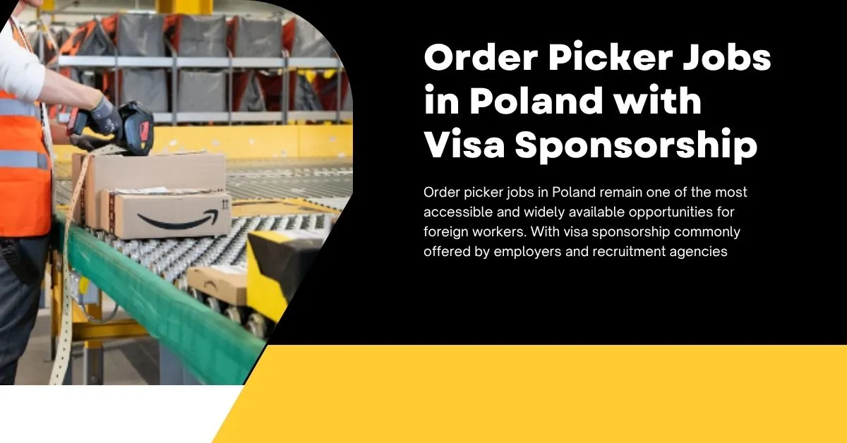 Order Picker Jobs in Poland with Visa Sponsorship