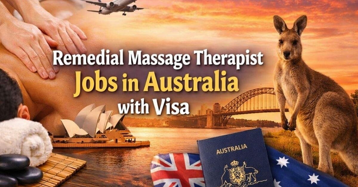 Remedial Massage Therapist Jobs in Australia with Visa 2026