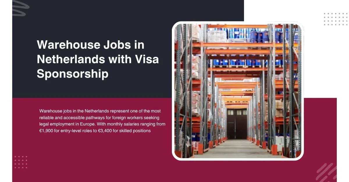 Warehouse Jobs in Netherlands with Visa Sponsorship