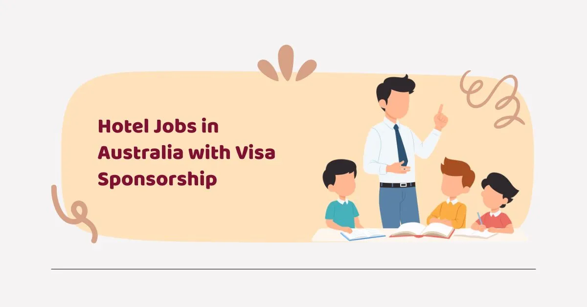 Hotel Jobs in Australia with Visa Sponsorship