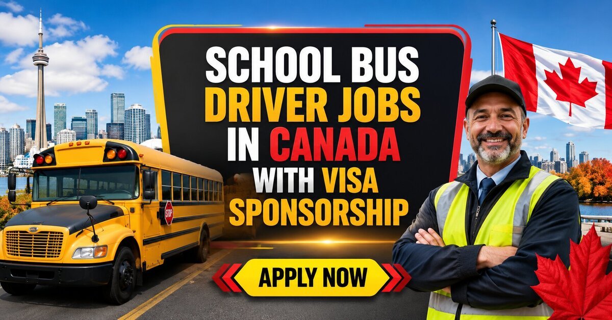 School Bus Driver Jobs in Canada with Visa Sponsorship